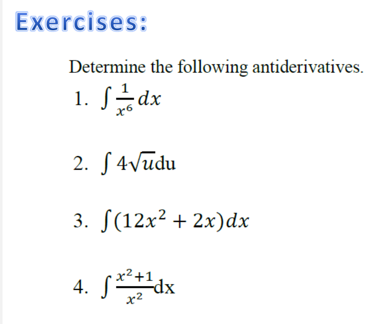 Solved Exercises: Determine the following antiderivatives. | Chegg.com