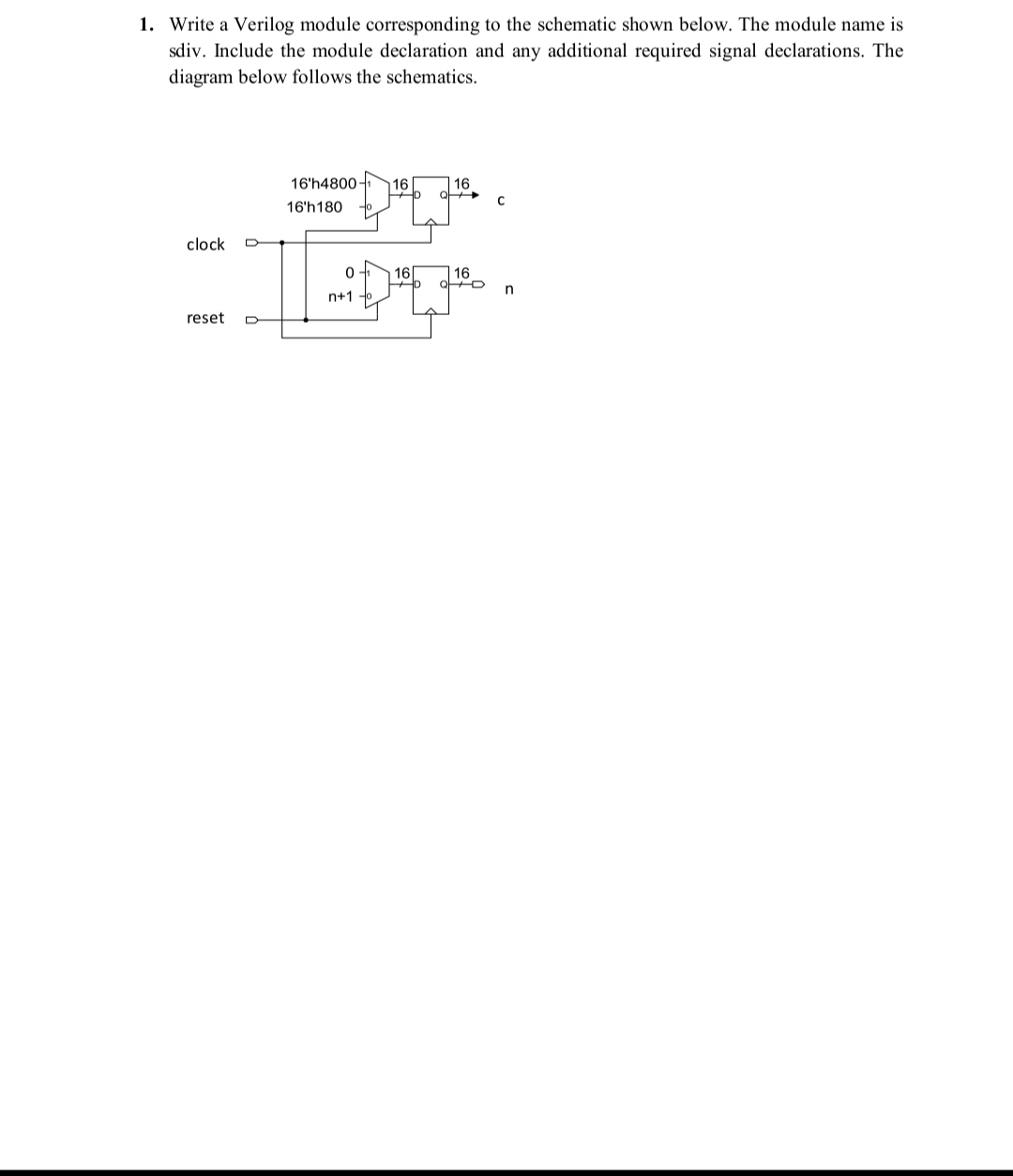 Solved Write a Verilog module corresponding to the schematic | Chegg.com