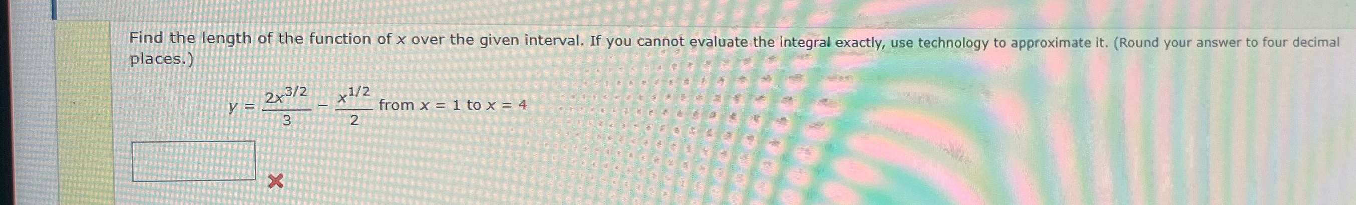 [Solved]: Find the length of the function of x over the give