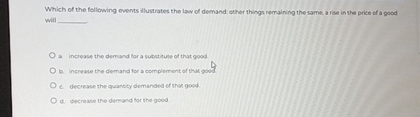 Solved Which of the following events illustrates the law of | Chegg.com