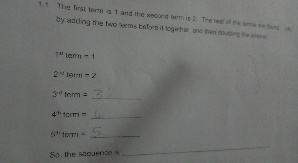 Solved 1.1 ﻿The first term is 1 ﻿and the second term is 2. | Chegg.com