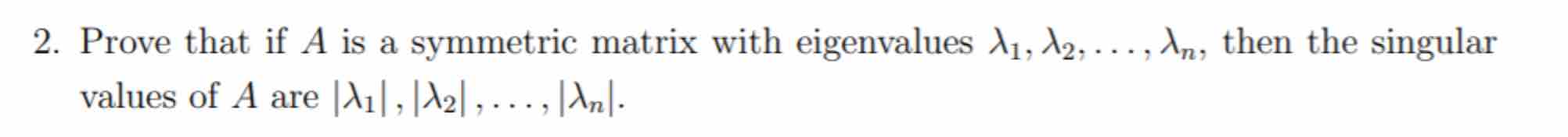 Solved Prove that if A ﻿is a symmetric matrix with | Chegg.com
