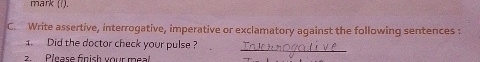 Solved C. ﻿Write assertive, interrogative, imperative or | Chegg.com