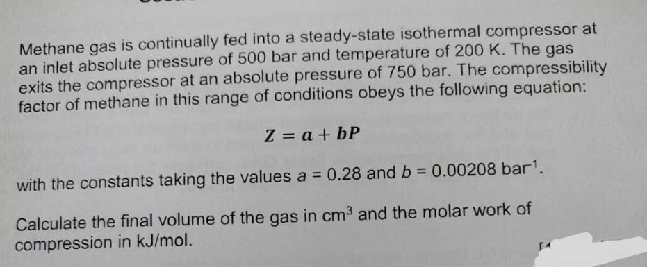 Solved Methane gas is continually fed into a steady-state | Chegg.com