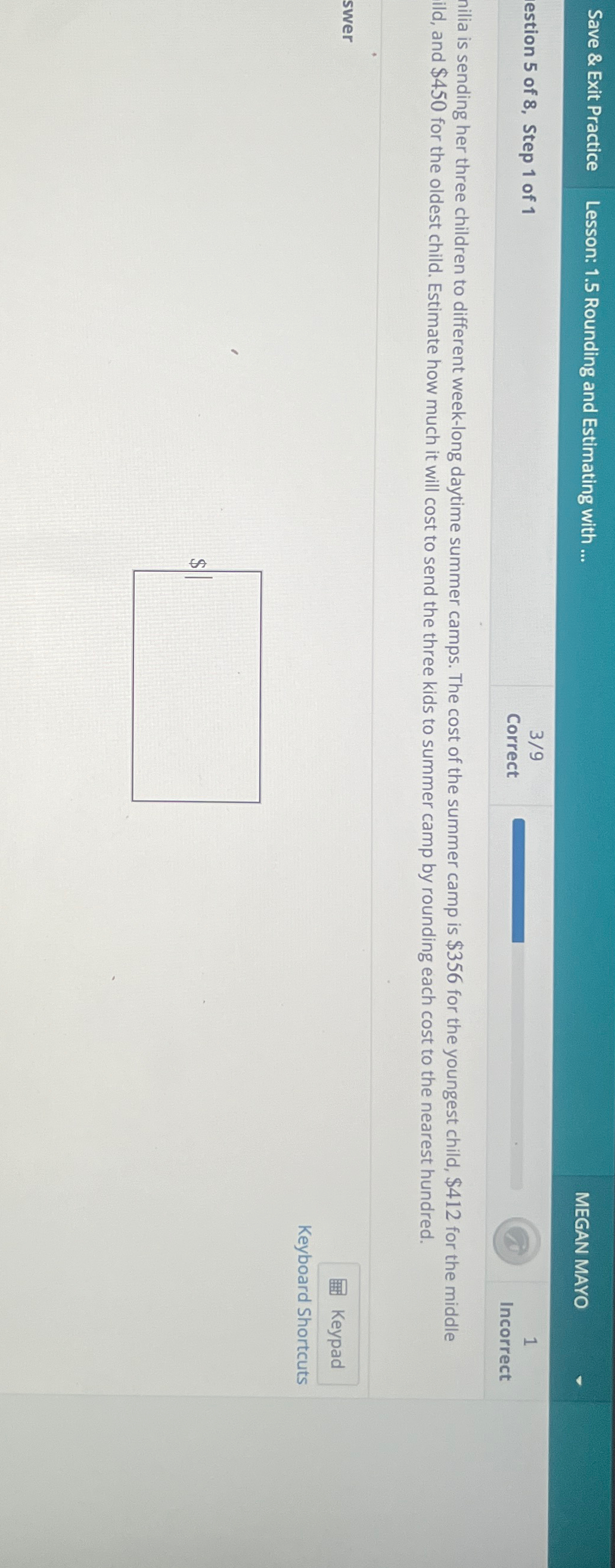 Solved Save & Exit PracticeLesson: 1.5 ﻿Rounding and | Chegg.com