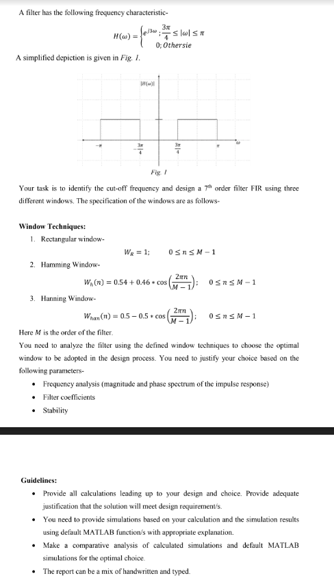 A filter has the following frequency | Chegg.com