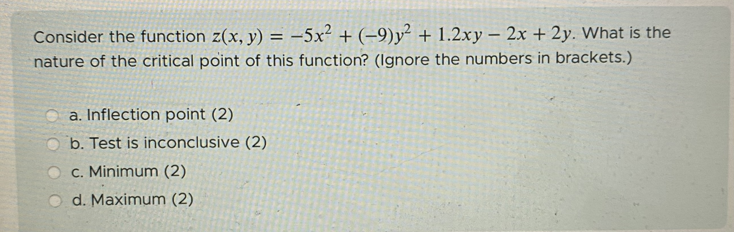 Solved Consider the function z(x,y)=-5x2+(-9)y2+1.2xy-2x+2y. | Chegg.com