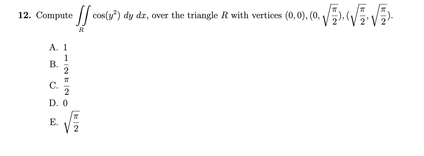 code class="asciimath">Compute ∬_(R)cos(y^(2))dydx, | Chegg.com