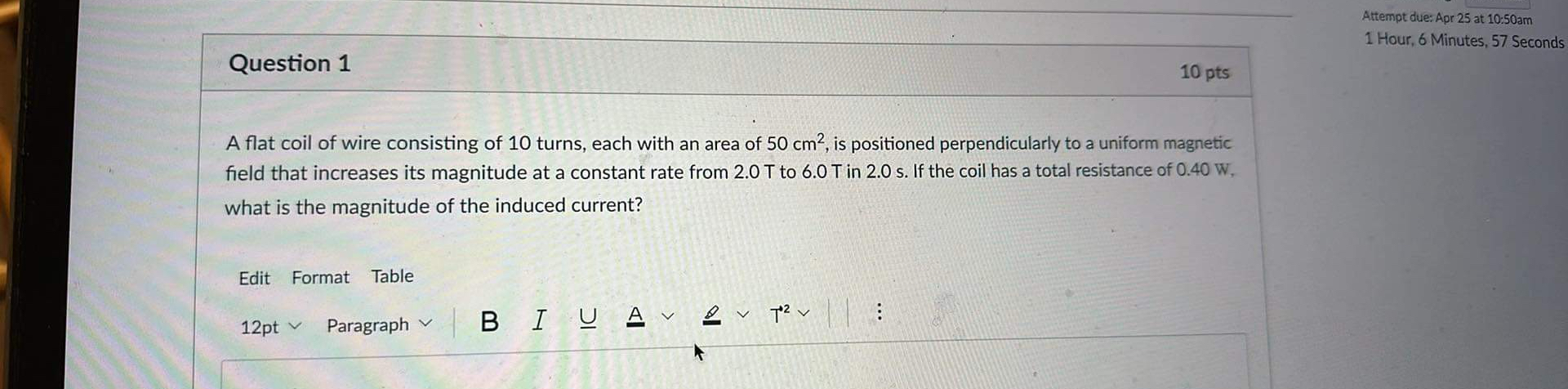 Solved Question 1 10 ﻿pts A flat coil of wire consisting of | Chegg.com