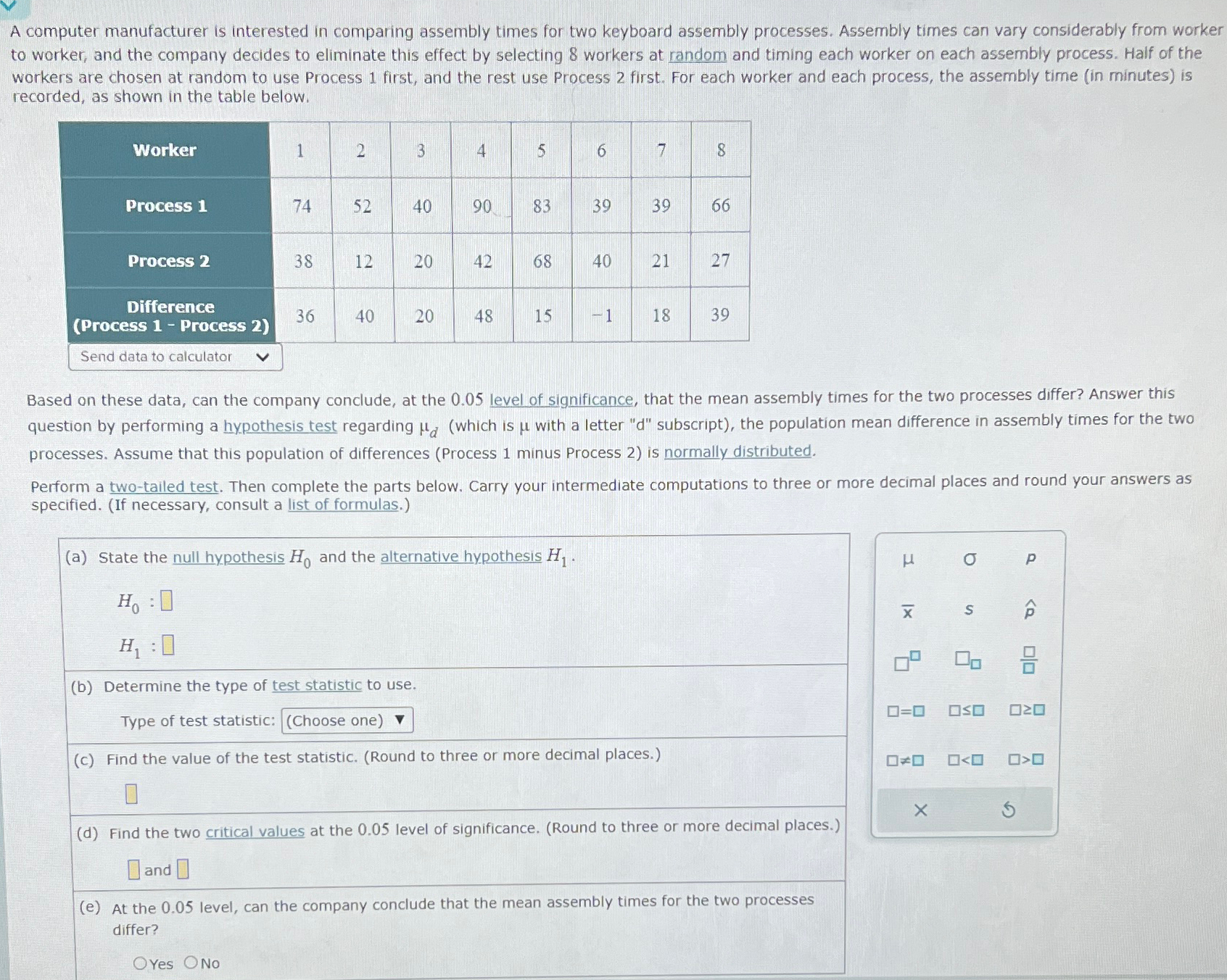 Solved A computer manufacturer is interested in comparing | Chegg.com