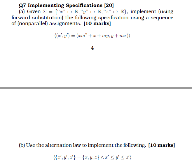 Solved Q7 Implementing Specifications [20]\\n(a) Given | Chegg.com