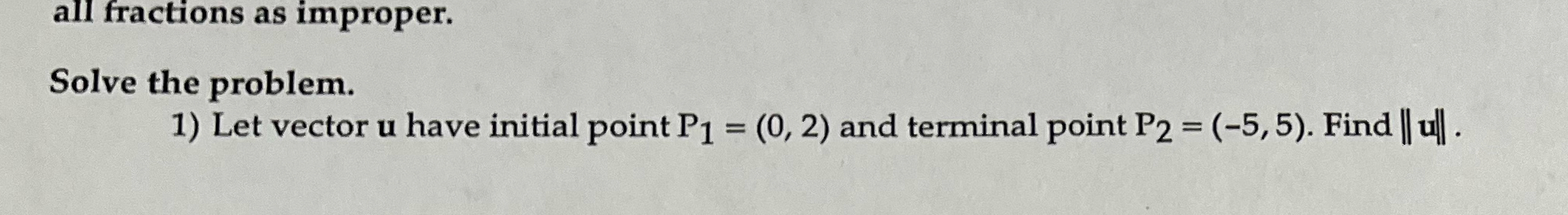Solved Let vector u ﻿have initial point P1=(0,2) ﻿and | Chegg.com