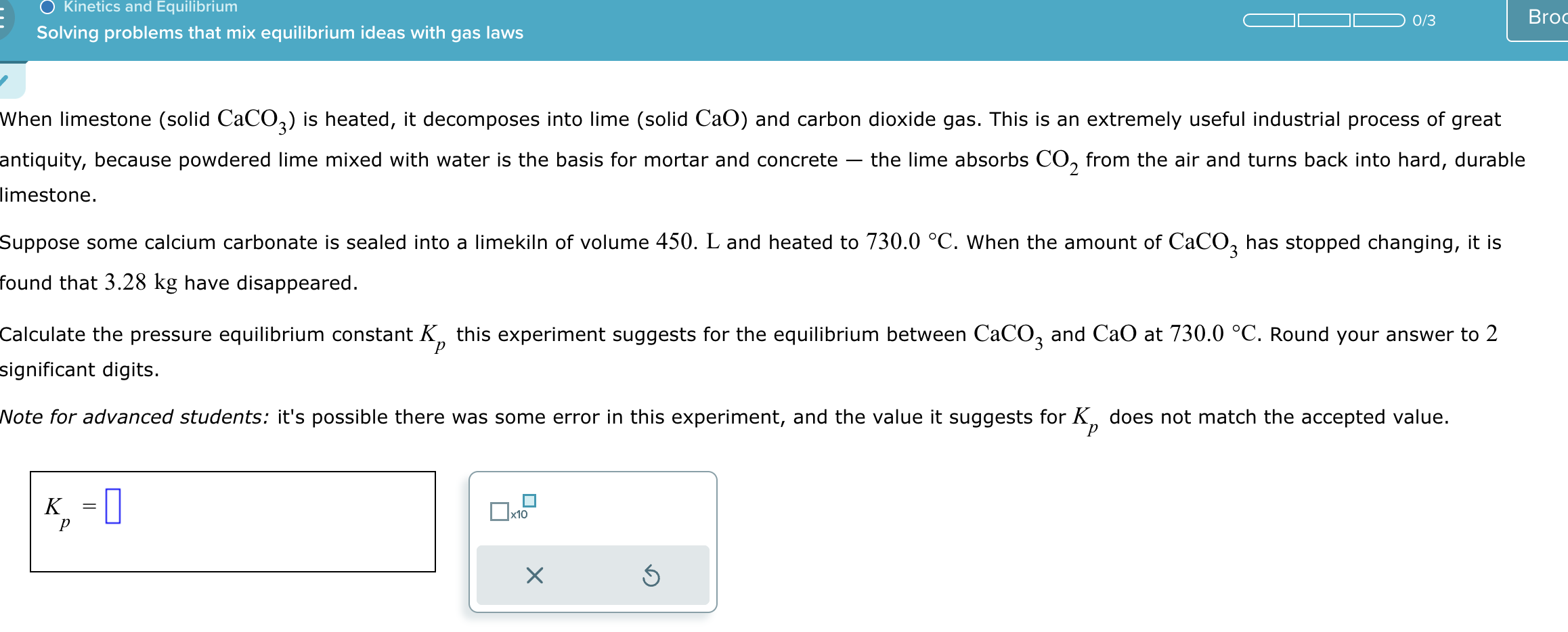 Solved When limestone ( ﻿solid CaCO3 ) ﻿is heated, it | Chegg.com