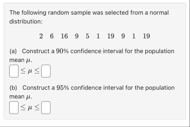 Solved The following random sample was selected from a | Chegg.com