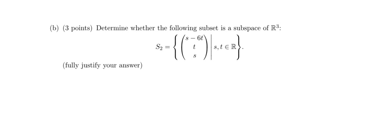 Solved Determine whether the following subset is a subspace | Chegg.com