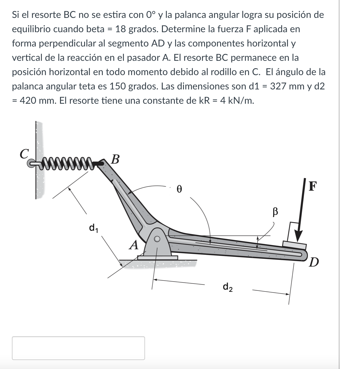 Solved Si el resorte BC ﻿no se estira con 0° ﻿y la palanca | Chegg.com