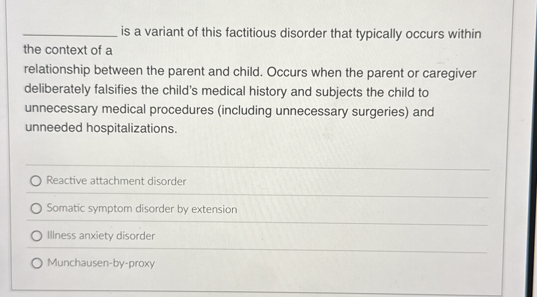 Solved is a variant of this factitious disorder that | Chegg.com