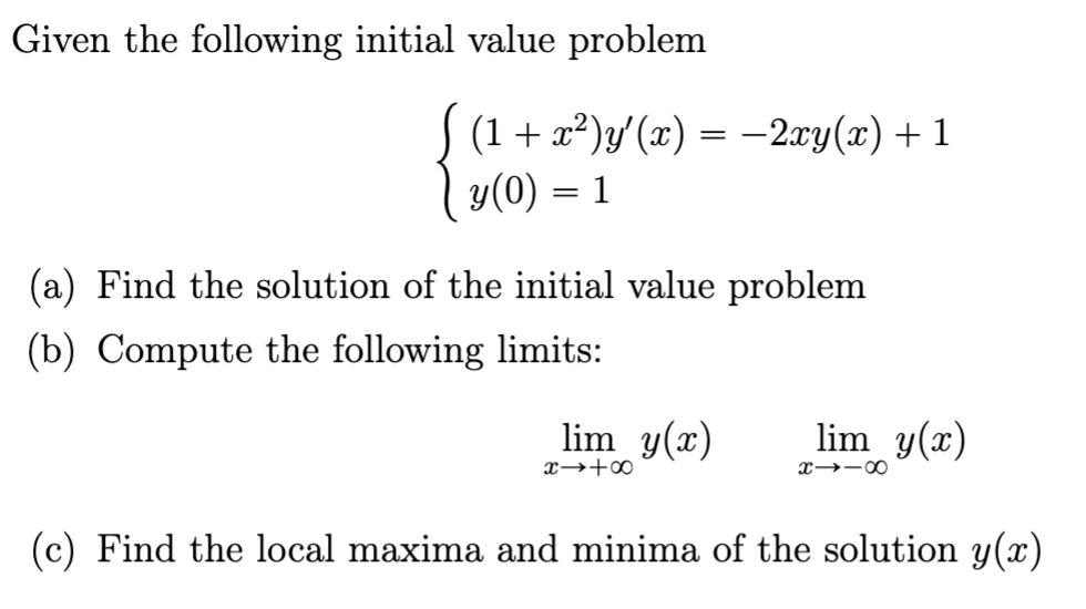 Solved Given the following initial value | Chegg.com