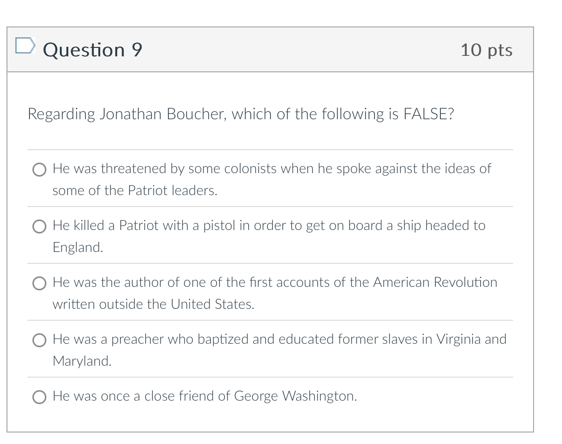 Solved Question 9 10 ﻿pts Regarding Jonathan Boucher, which | Chegg.com
