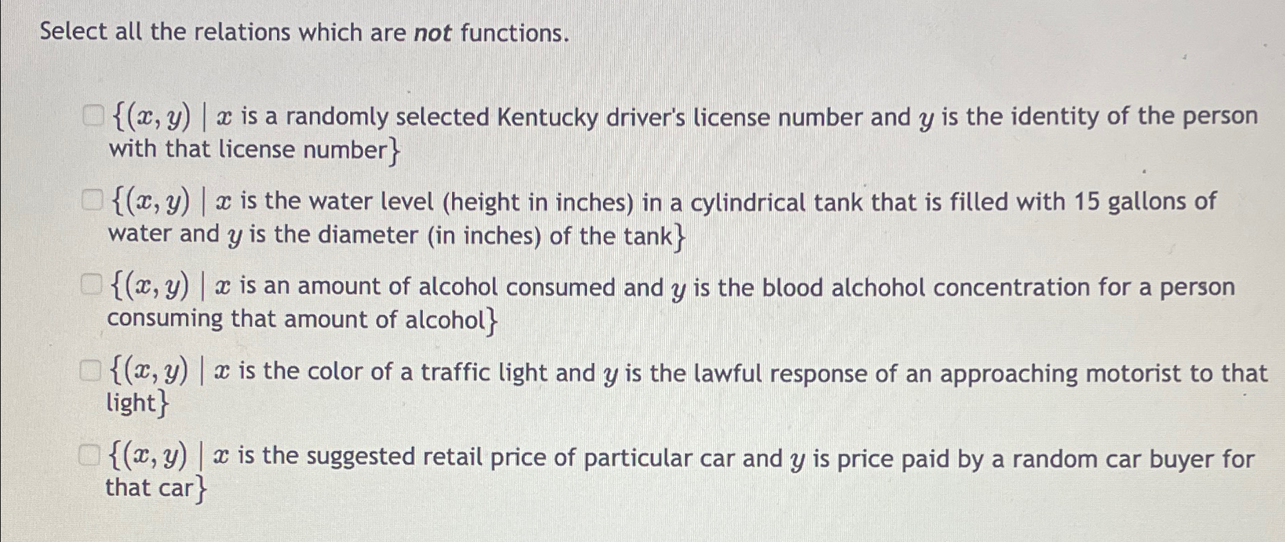 Solved Select all the relations which are not functions. ﻿is | Chegg.com