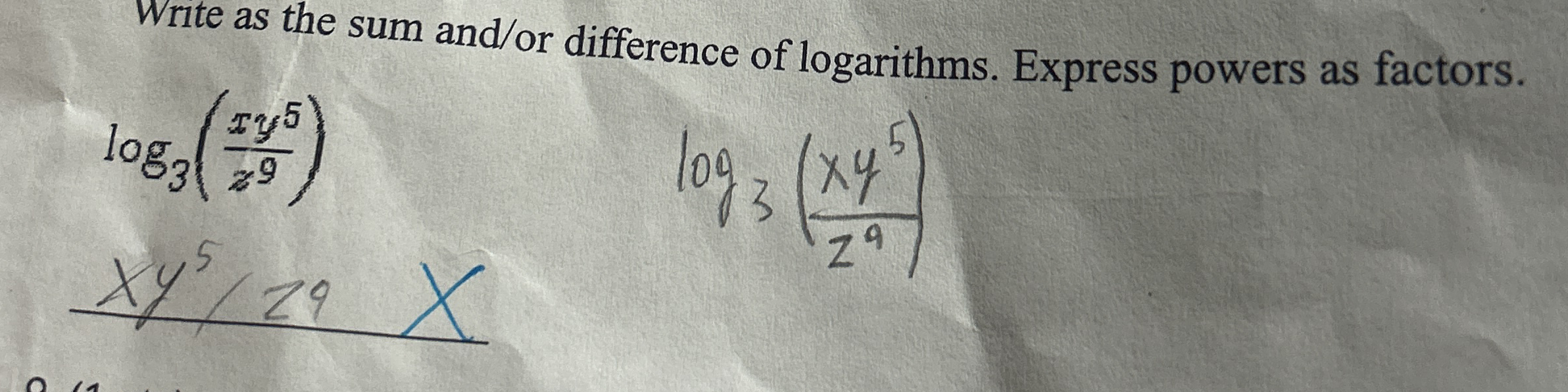 Solved Write as the sum and/or difference of logarithms. | Chegg.com