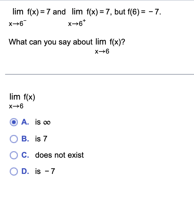 Solved code class="asciimath">\lim_(x->6^(-))f(x)=7 ﻿and | Chegg.com