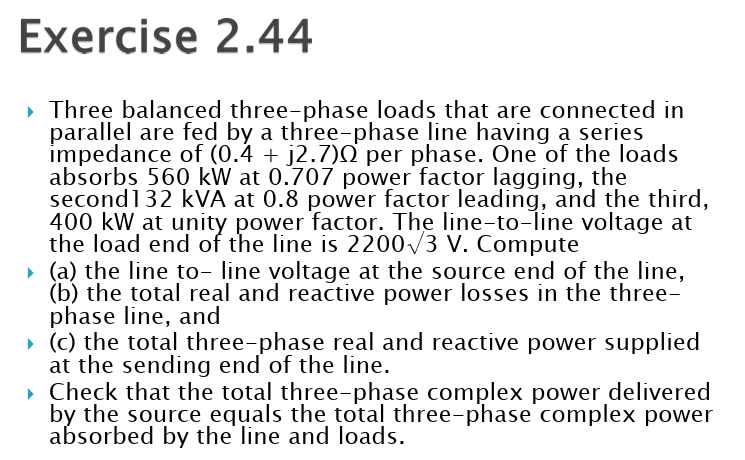 Solved Exercise 2.44Three balanced three-phase loads that | Chegg.com