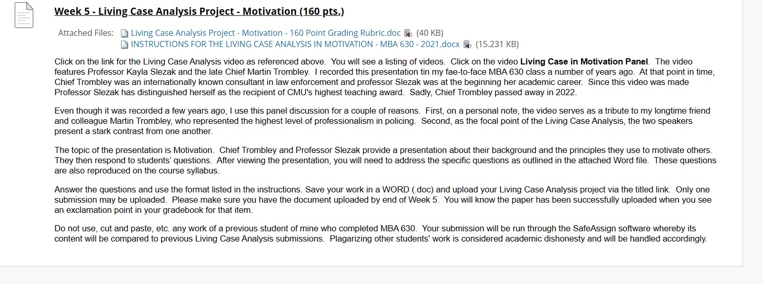 Solved Week 5 - ﻿Living Case Analysis Project - ﻿Motivation | Chegg.com