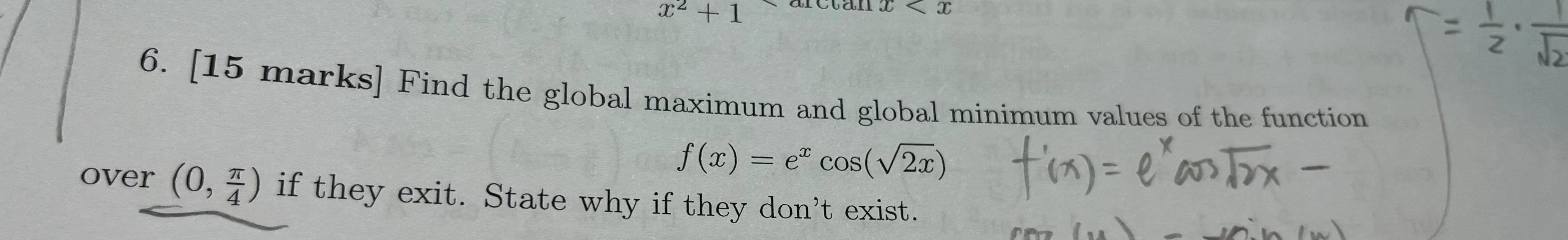 Solved [15 ﻿marks] ﻿Find the global maximum and global | Chegg.com