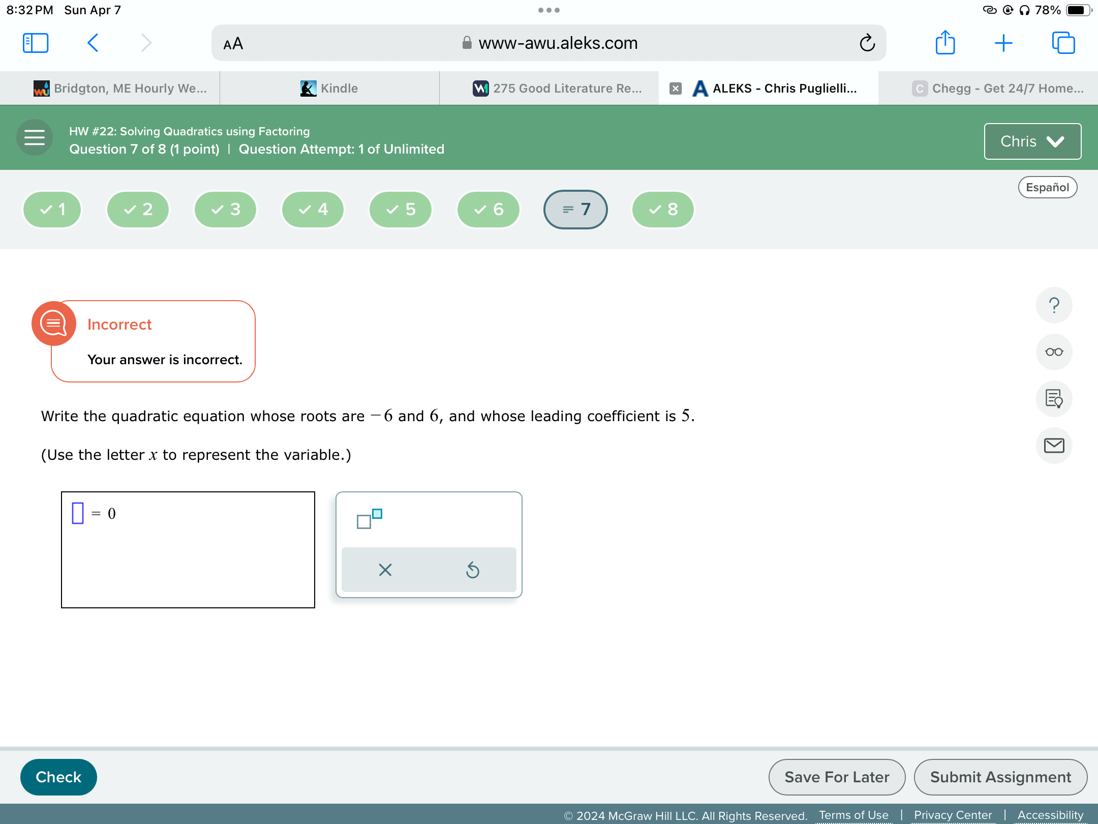 Solved Incorrect Your answer is incorrect. Write the | Chegg.com