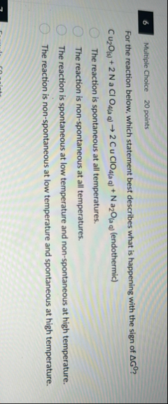 Solved 6Multiple Choice 20 ﻿pointsFor the reaction below, | Chegg.com