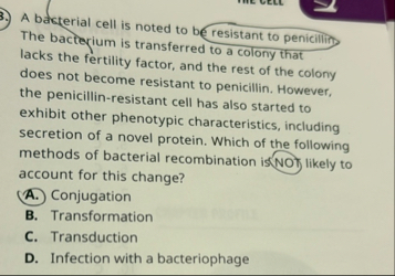 Solved A bacterial cell is noted to be resistant to | Chegg.com