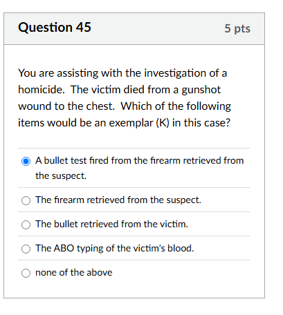 Solved Question 45 ﻿You are assisting with the investigation | Chegg.com