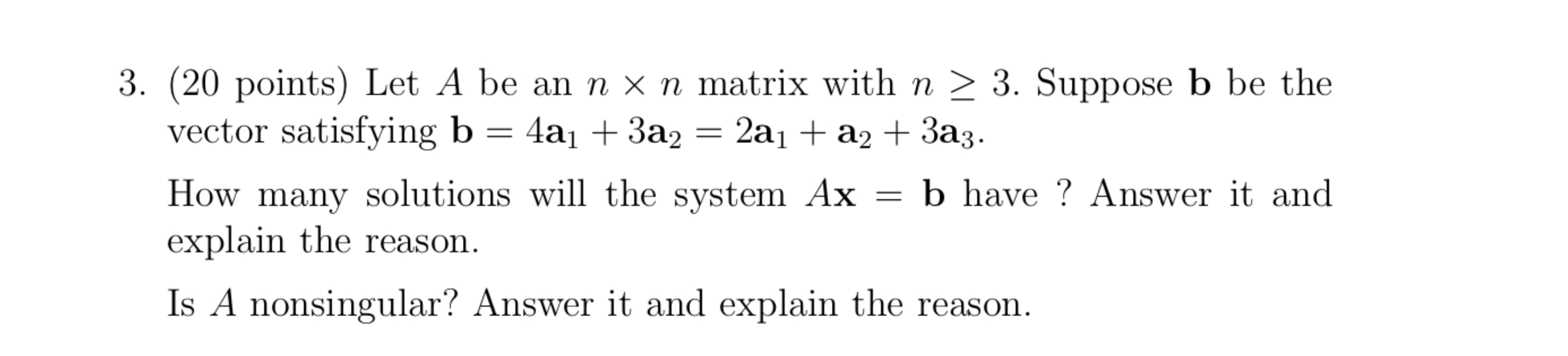 Solved (20 ﻿points) ﻿Let A ﻿be an n×n ﻿matrix with n≥3. | Chegg.com