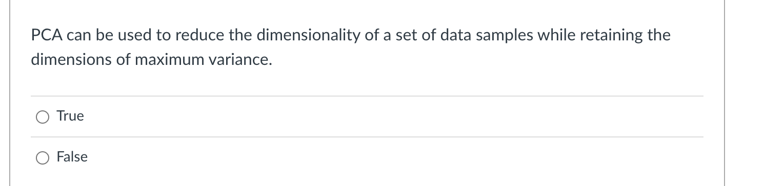 Solved PCA can be used to reduce the dimensionality of a set | Chegg.com