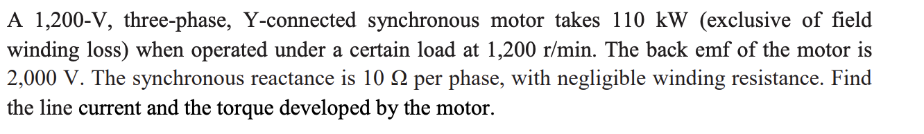 Solved A 1,200-V, ﻿three-phase, Y-connected synchronous | Chegg.com