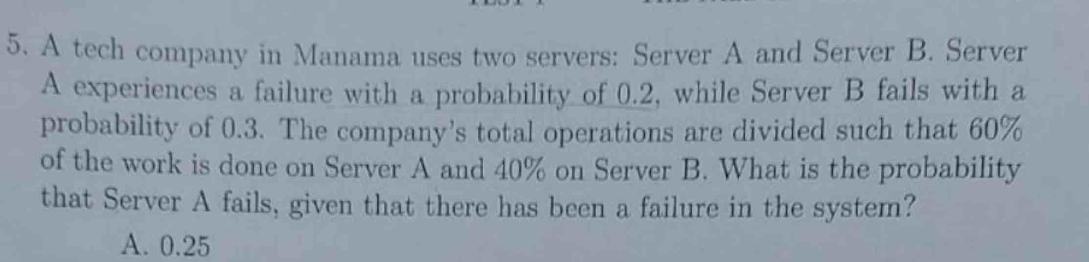 Solved 5. ﻿A tech company in Manama uses two servers: Server | Chegg.com