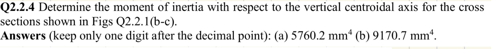 [Solved]: Q2.2.4 Determine the moment of inertia with respec