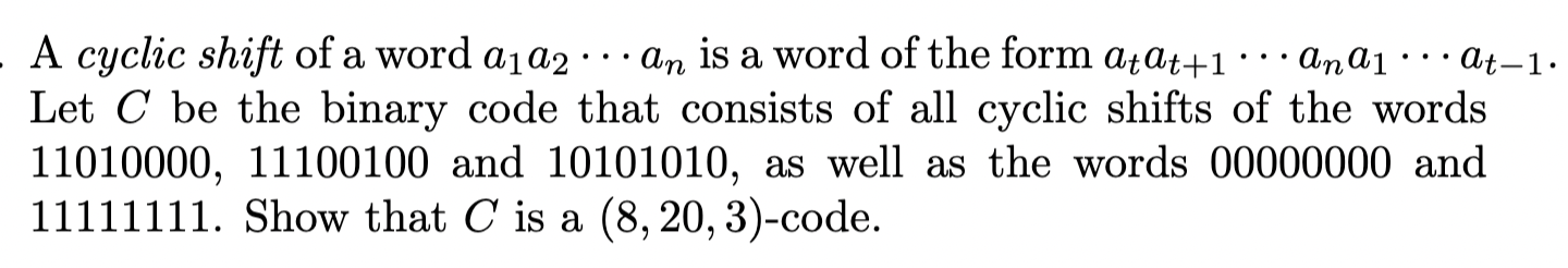 Solved A cyclic shift of a word a1,a2,... an ﻿is a word of | Chegg.com