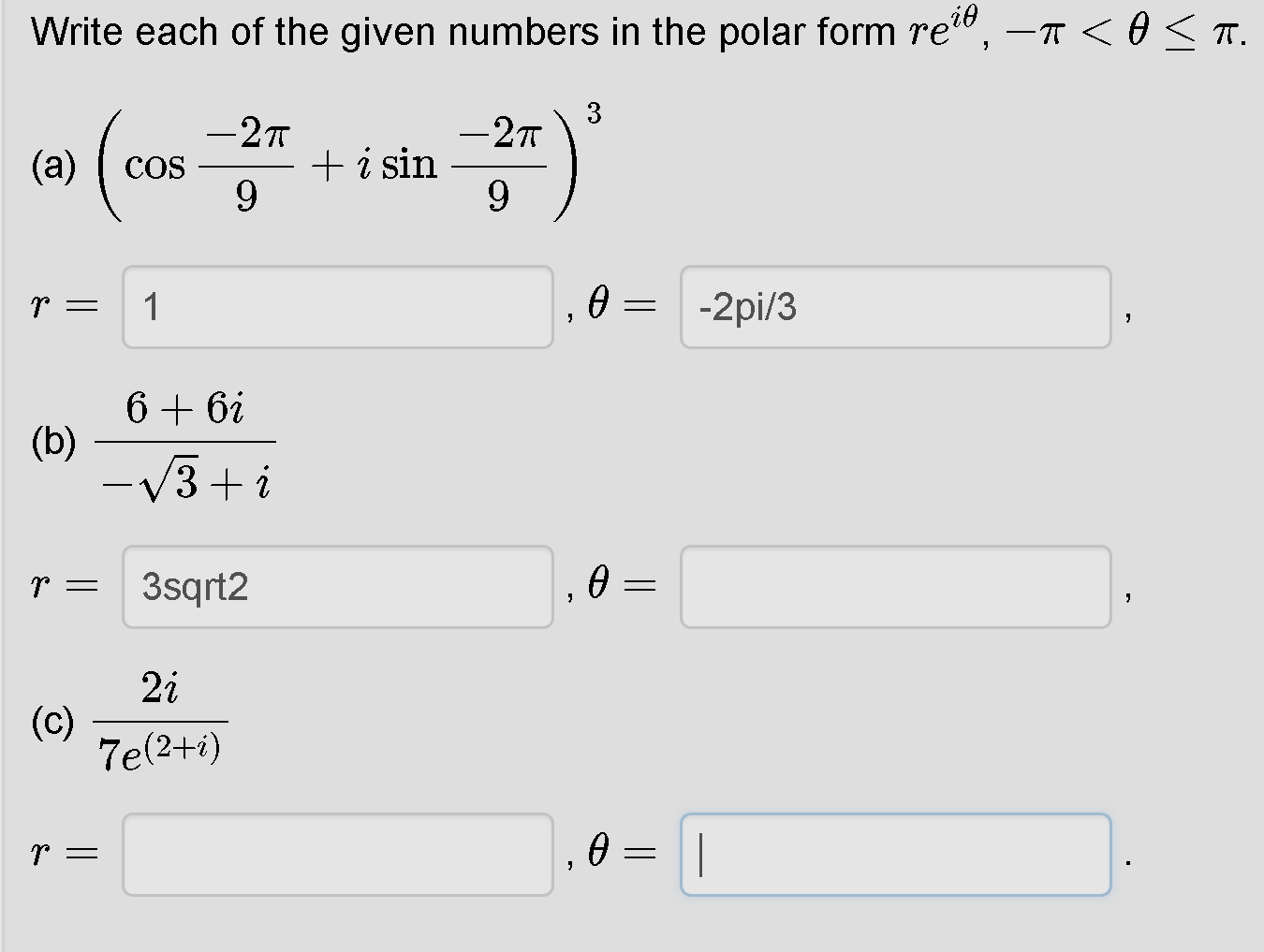 Solved Write each of the given numbers in the polar form | Chegg.com