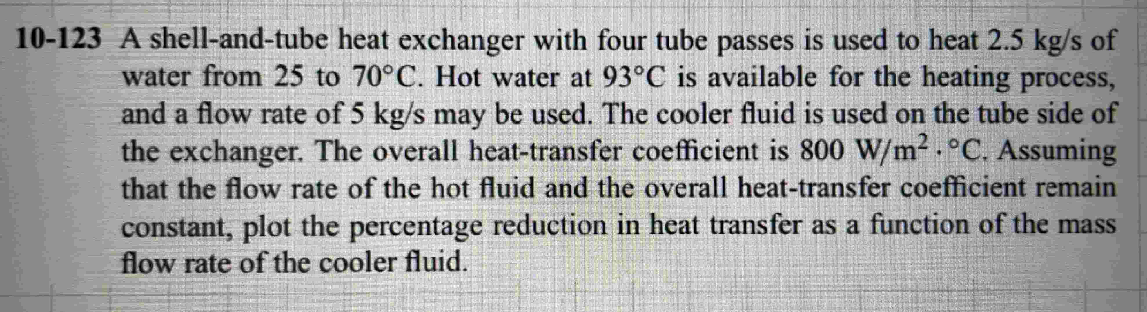 code class="asciimath">10-123 ﻿A shell-and-tube heat | Chegg.com