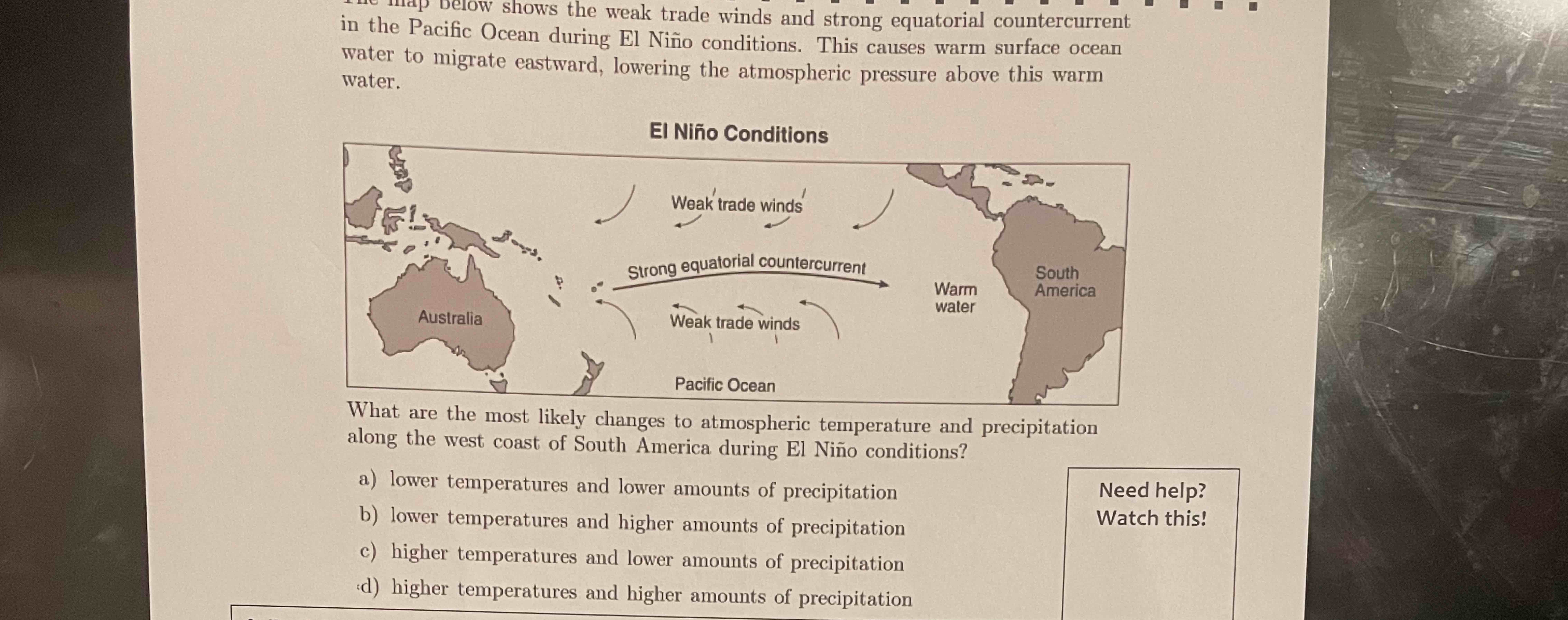 Solved in in the Pacific Ocean during El Niño conditions. | Chegg.com