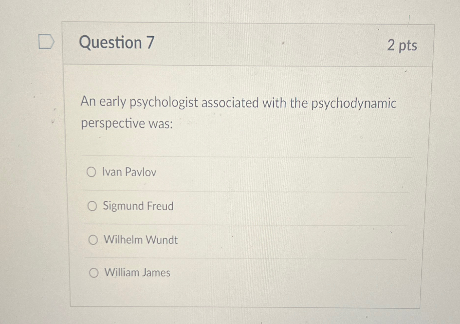 Solved Question 72ptsAn early psychologist associated with | Chegg.com