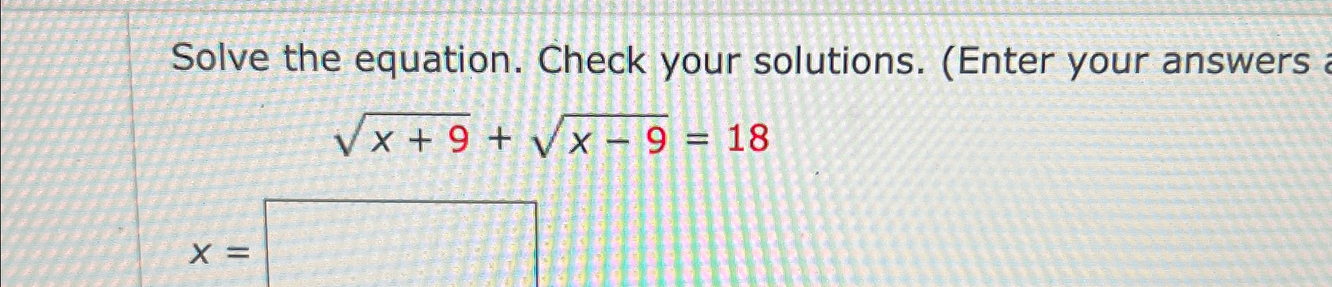 Solved Solve the equation. Check your solutions. (Enter your | Chegg.com