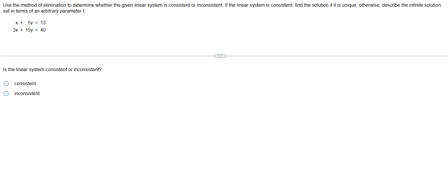 Solved Use the method of elimination to determine whether | Chegg.com
