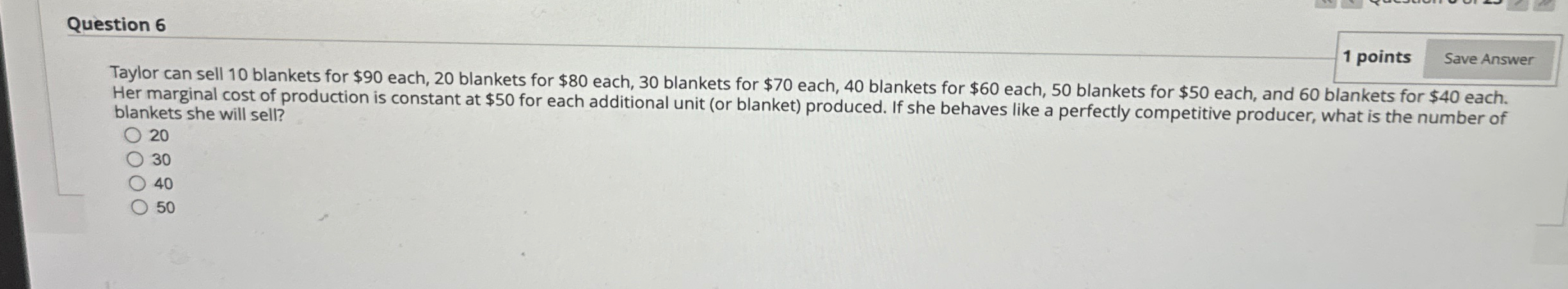 Solved Question 61 ﻿pointsTaylor can sell 10 ﻿blankets for | Chegg.com