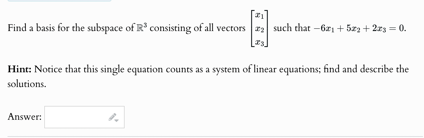 Solved Find a basis for the subspace of R3 ﻿consisting of | Chegg.com