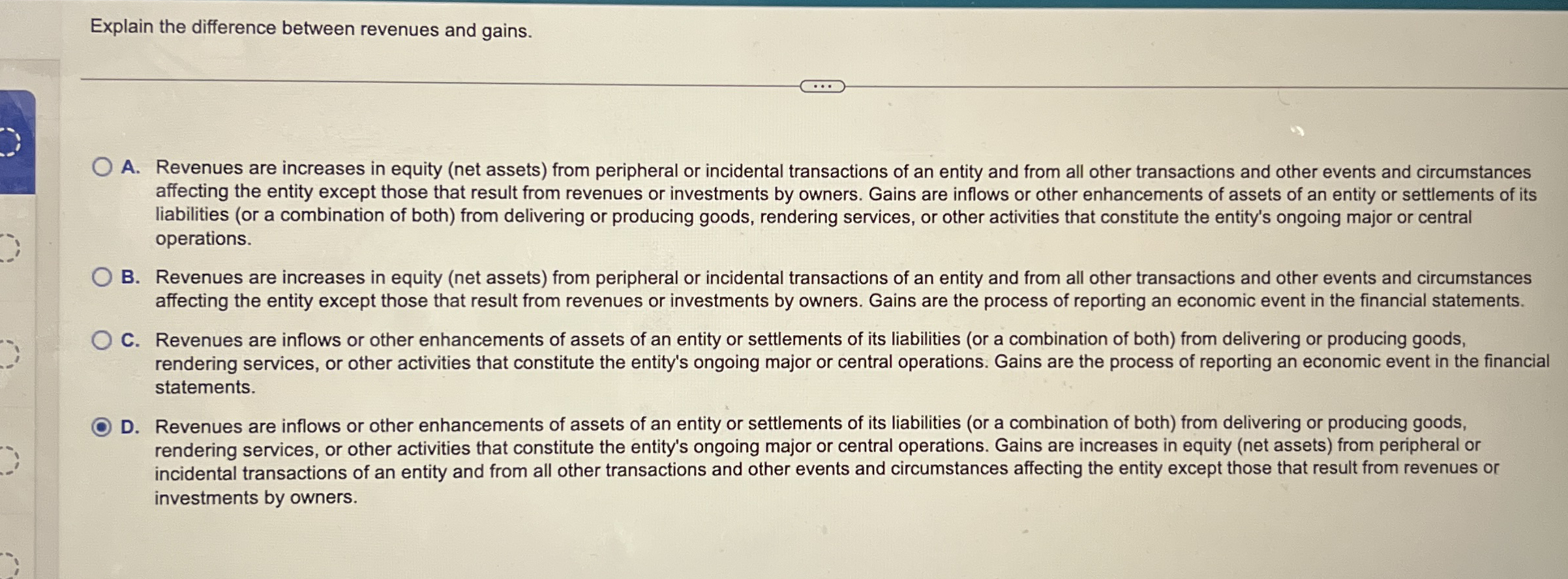 Explain the difference between revenues and gains.A. | Chegg.com