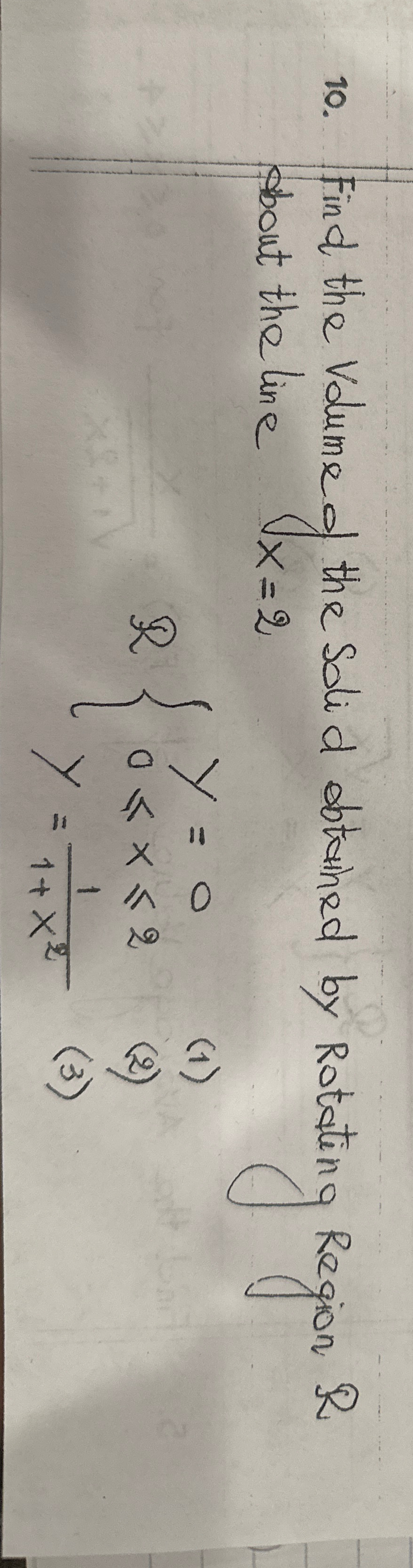 Solved Find the Volume of the Solid obtained by Rotating | Chegg.com