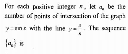 Solved For each positive integer n, ﻿let an ﻿be the number | Chegg.com